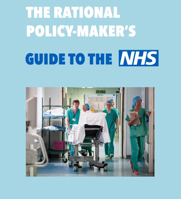 Your chance to read The Rational Policy-Maker’s Guide to the NHS - 99%