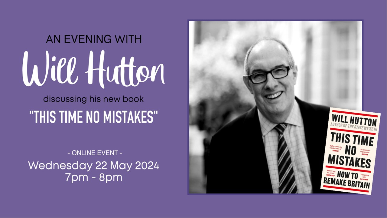 An Evening with Will Hutton - 99%
